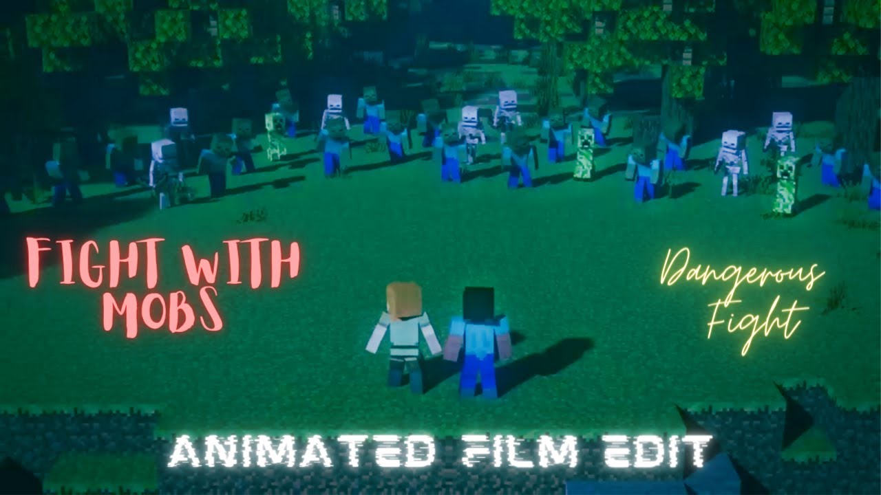 Minecraft Steve and Alex fight with Mobs || Animated Edit || - YouTube