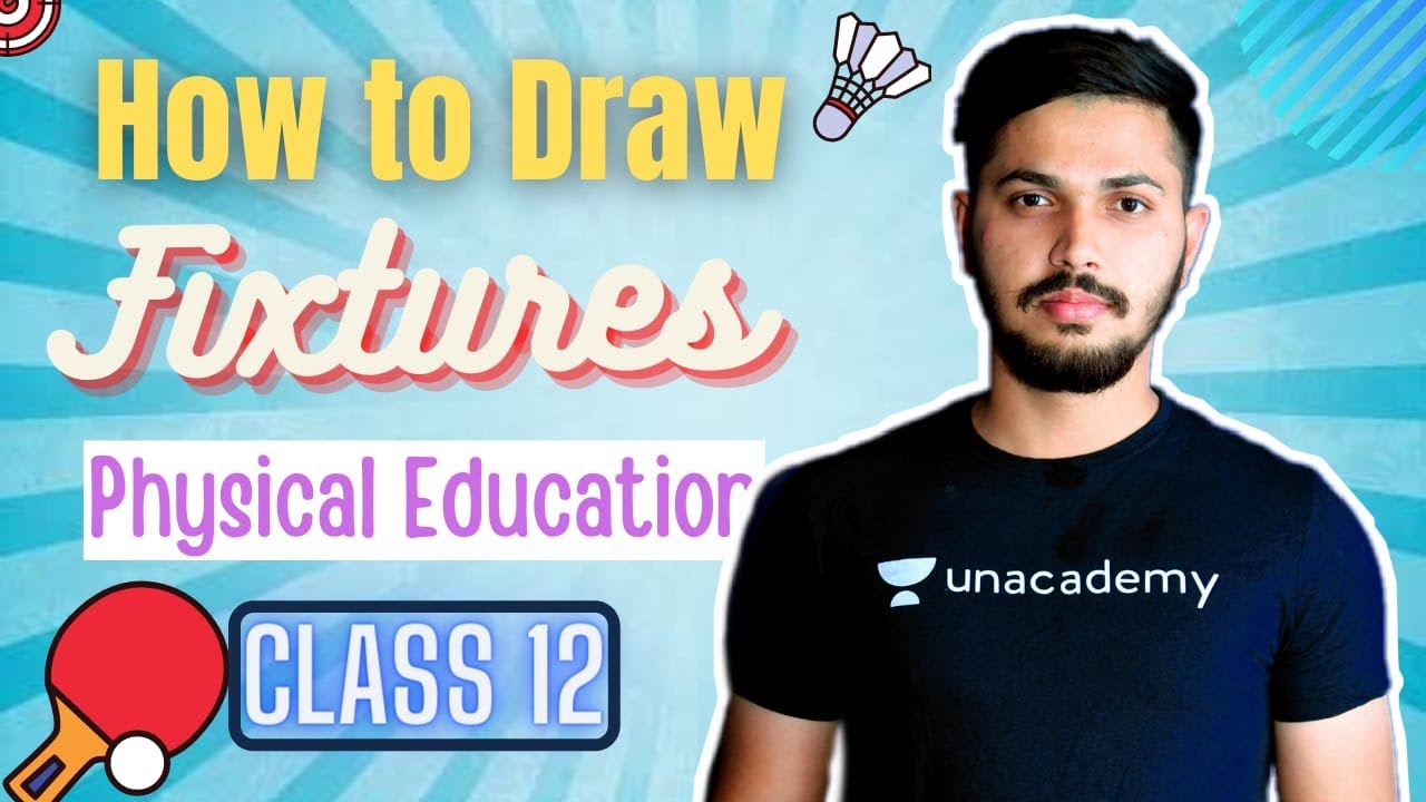 How to Draw Fixtures (Knockout & League) | Physical Education Class 12 ...