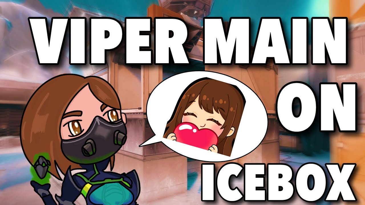I AM A VIPER MAIN, MOSTLY ON ICEBOX - YouTube