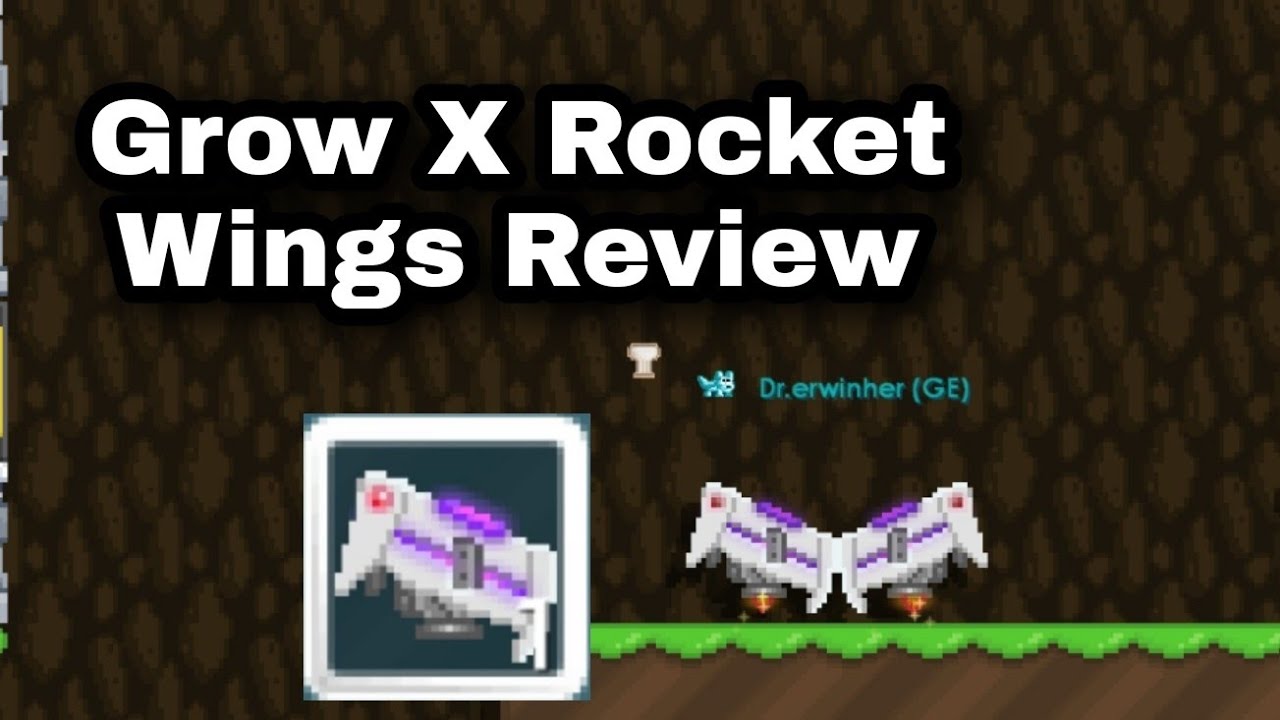 Growtopia Grow X Rocket Wings April IOTM 2021 Review - YouTube