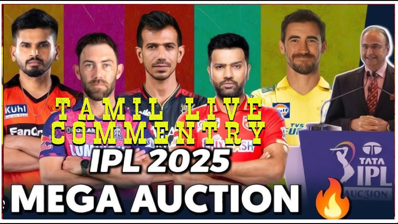 IPL Auction 2025 Tamil commentry live streaming - YouTube