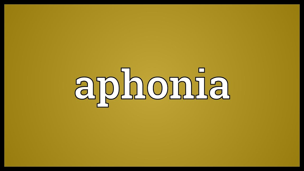 Aphonia Meaning - YouTube