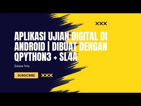 Aplikasi Ujian Digital di Android | Dibuat dengan QPython3 + SL4A - YouTube