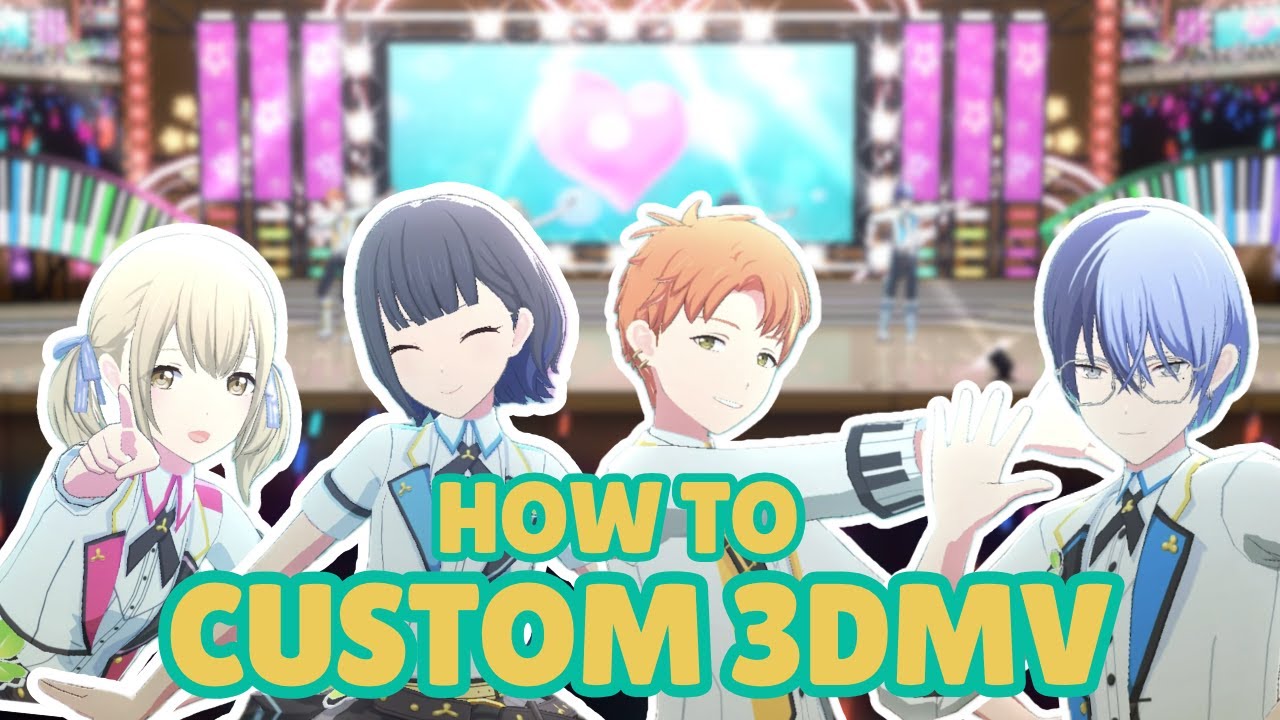 How to do to Custom 3DMV's | PROJECT SEKAI - YouTube