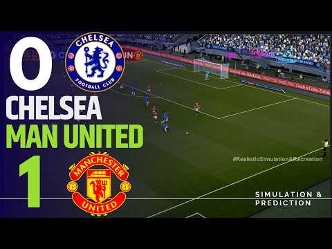 ⚽ Chelsea 0 vs 1 Manchester United | HIGHLIGHTS | Premier League 25-26 (Simulation)