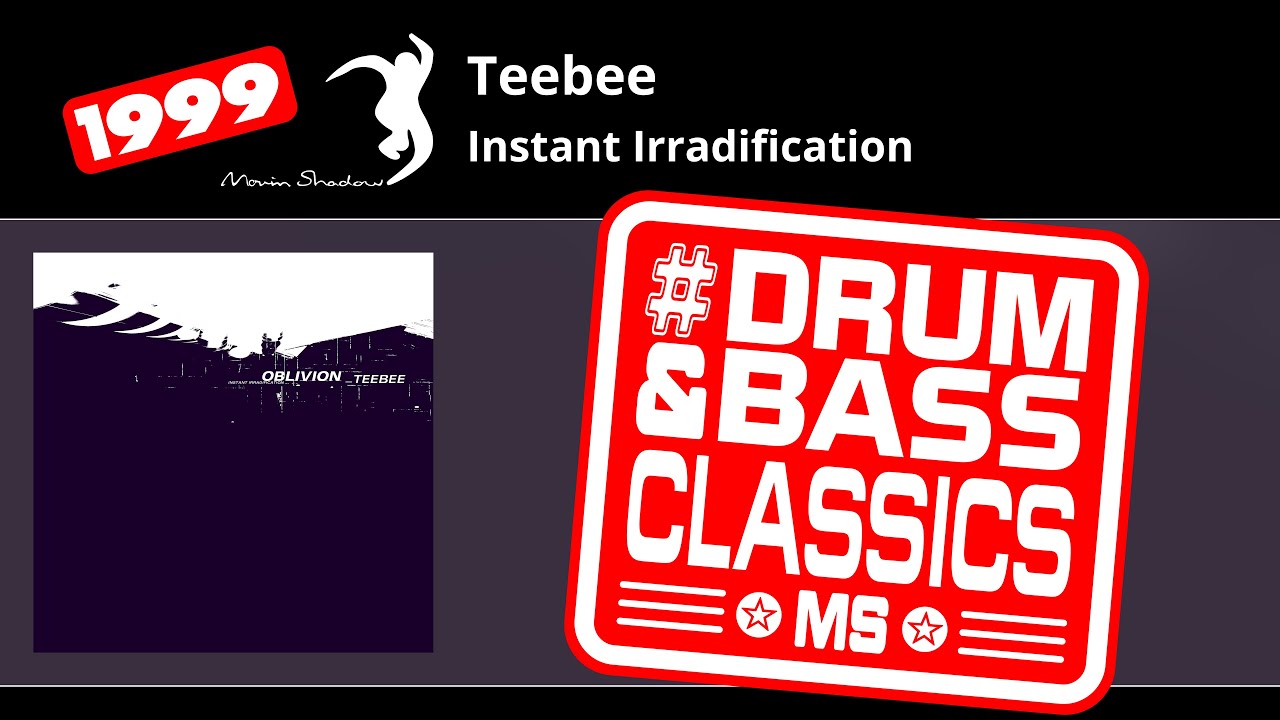 Teebee: Instant Irradification | AC025-C | Moving Shadow - YouTube