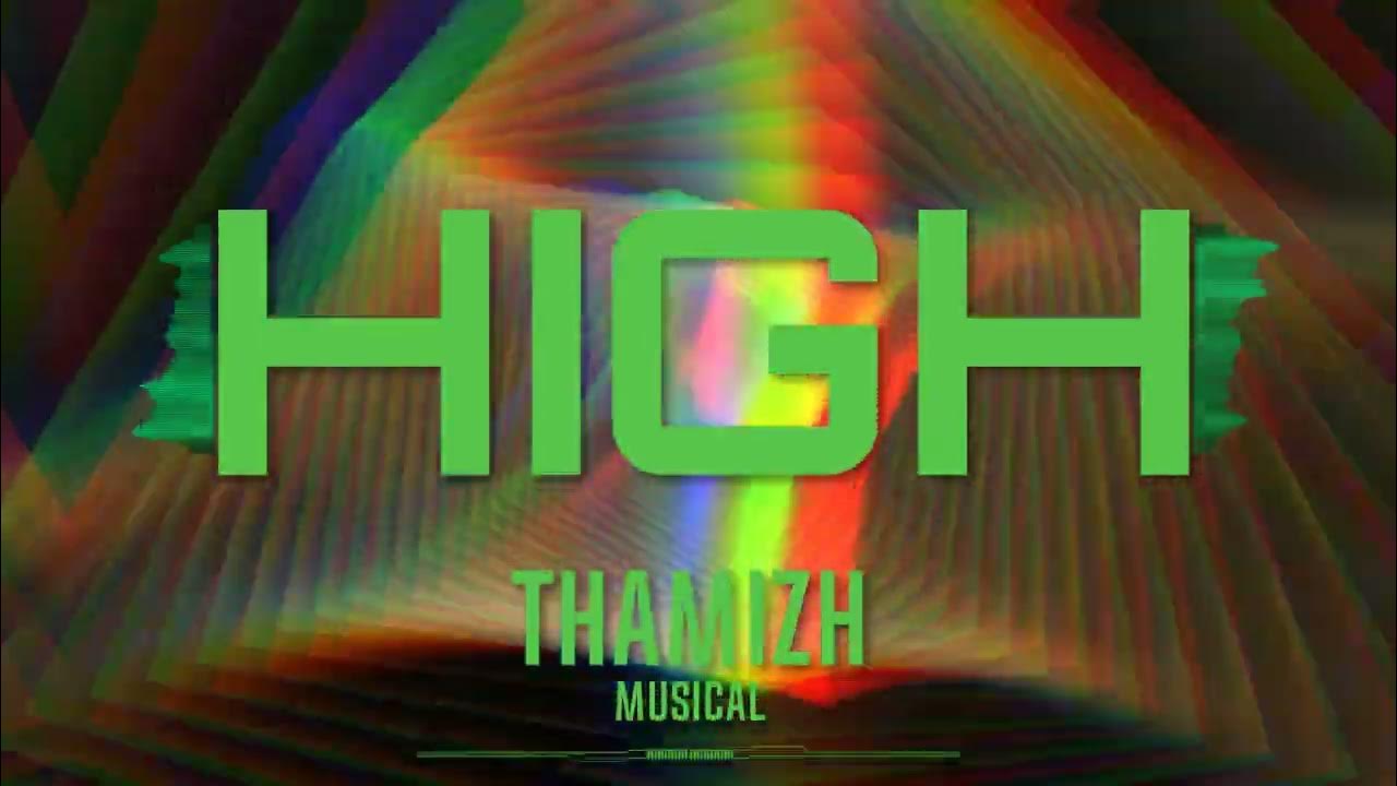 Thamizh - High | #high on #music - YouTube