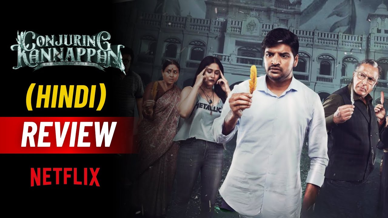Conjuring Kannappan Movie Review | Hindi | Netflix | KRN Reviews - YouTube