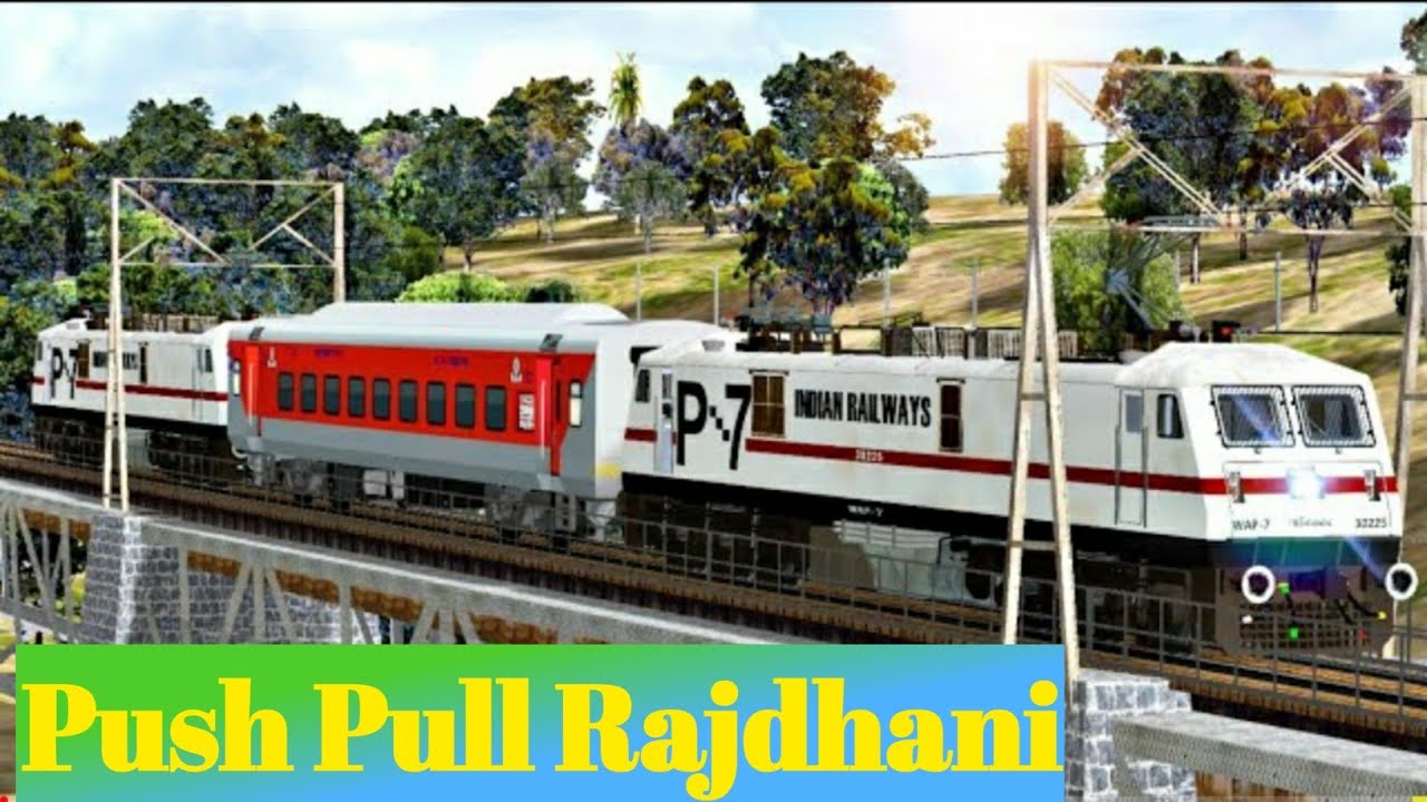 Push Pull Rajdhani Express in Indian Train Simulator - YouTube