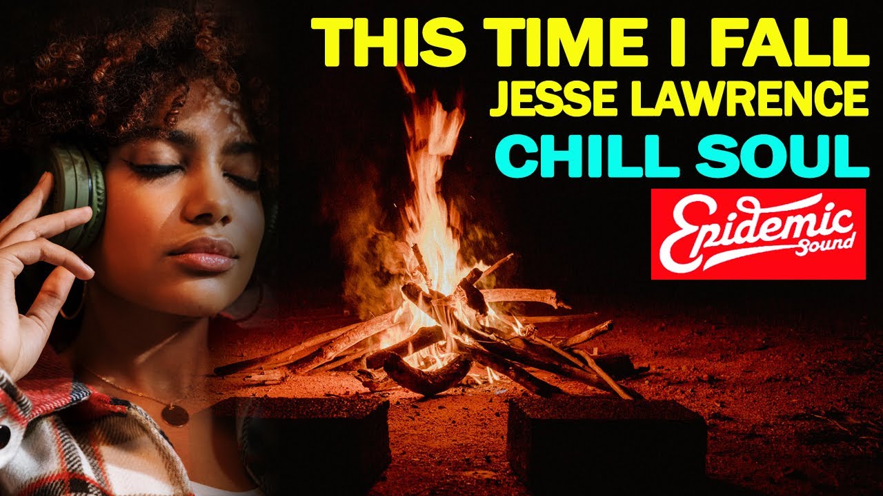 This time i fall - Jesse Lawrence 🎯 Soul music 🎶 Slow jams. Snrsounds ...