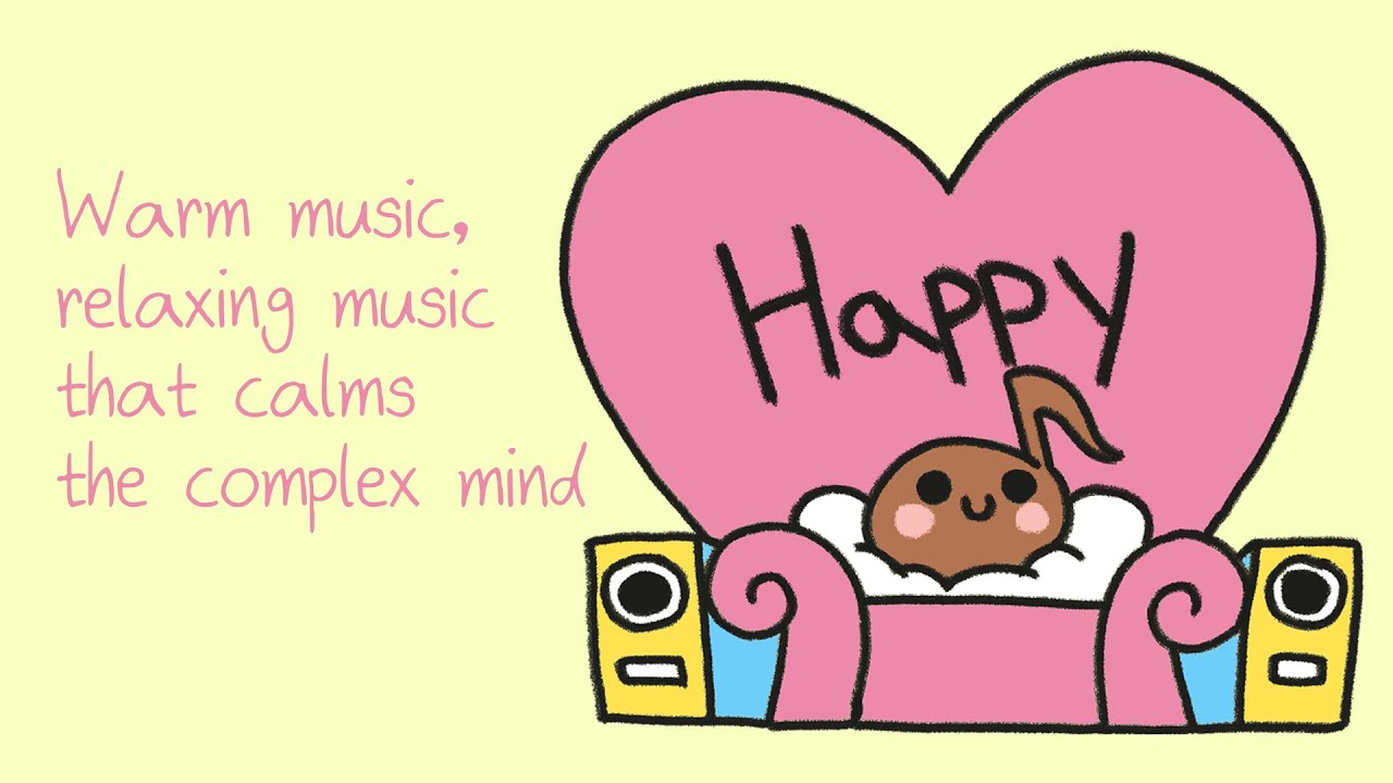 Warm music, relaxing music that calms the complex mind l 복잡한 마음을 진정시키는 ...