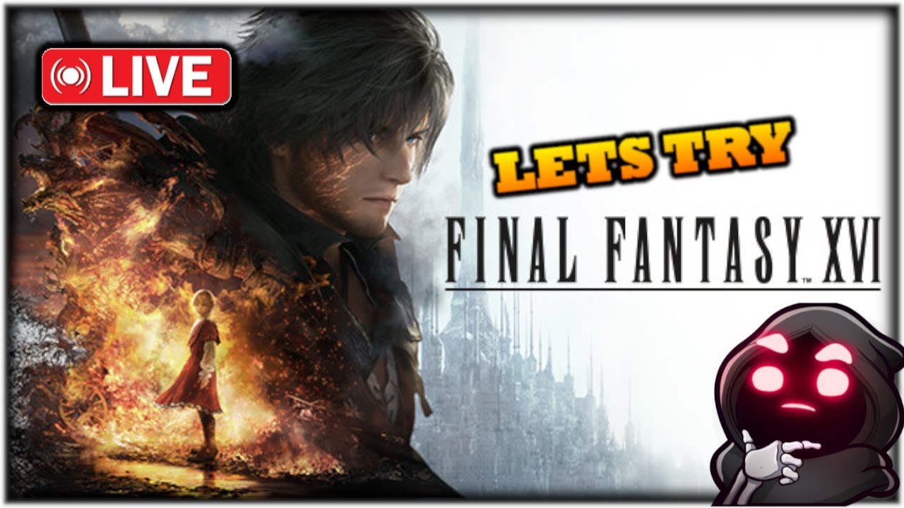 🔴LIVE - Lets Try FF16 (Patreon Picked!)- Daily stream # 2308 - YouTube
