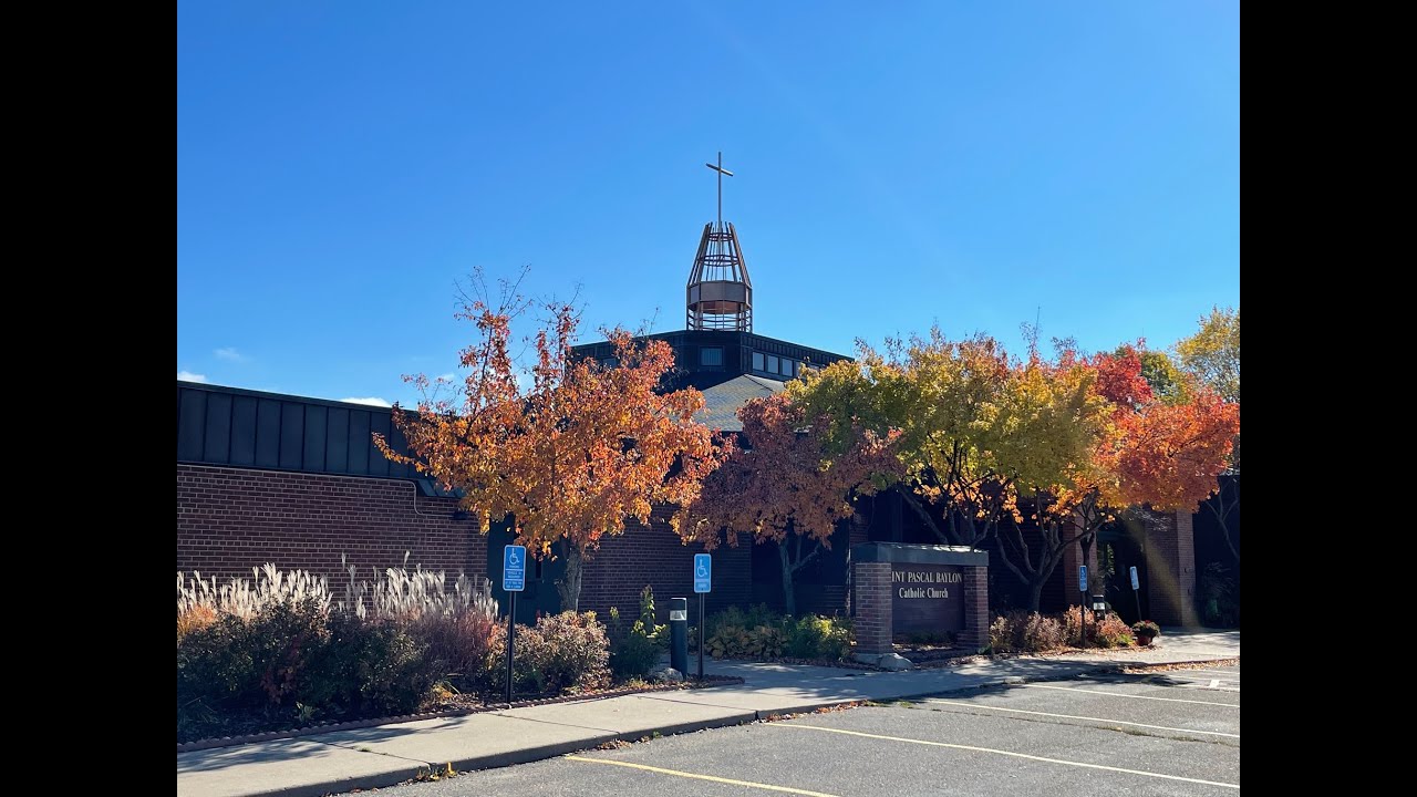 Saturday, September 24, 2022 - 4:30 pm Mass at St. Pascal Baylon Church ...