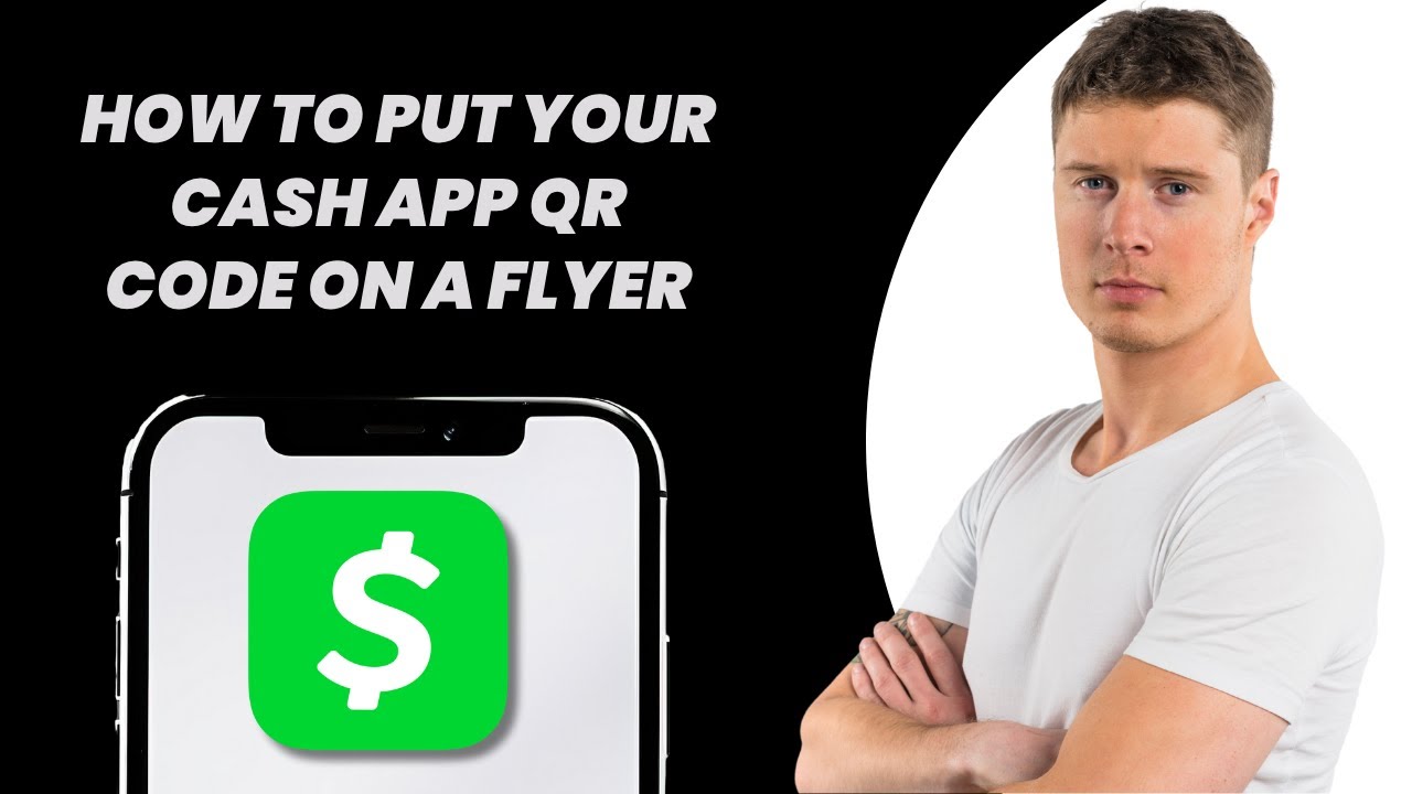 How to Put Your Cash App QR Code on a Flyer - YouTube