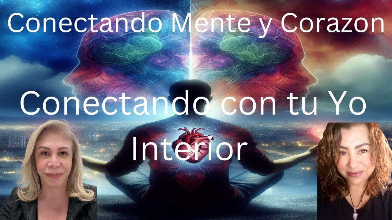 Conectando con tu yo interior paso 5 y 6 - YouTube