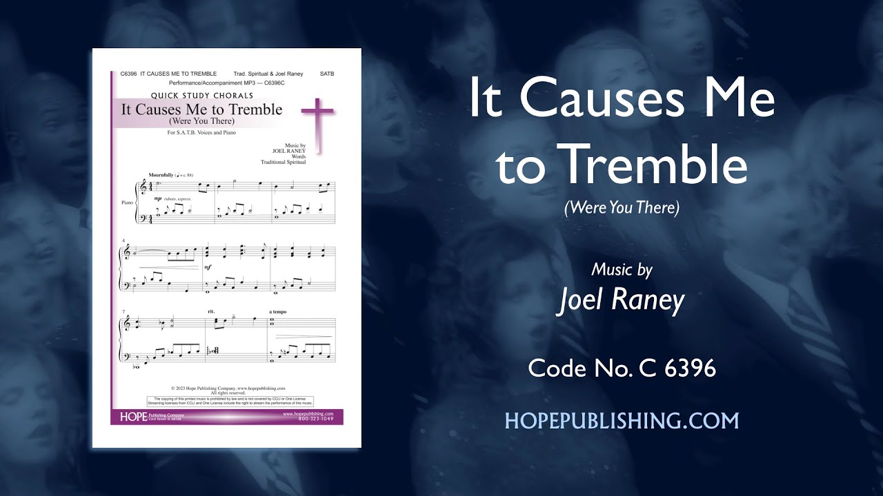 It Causes Me to Tremble (Were You There) - Joel Raney - YouTube