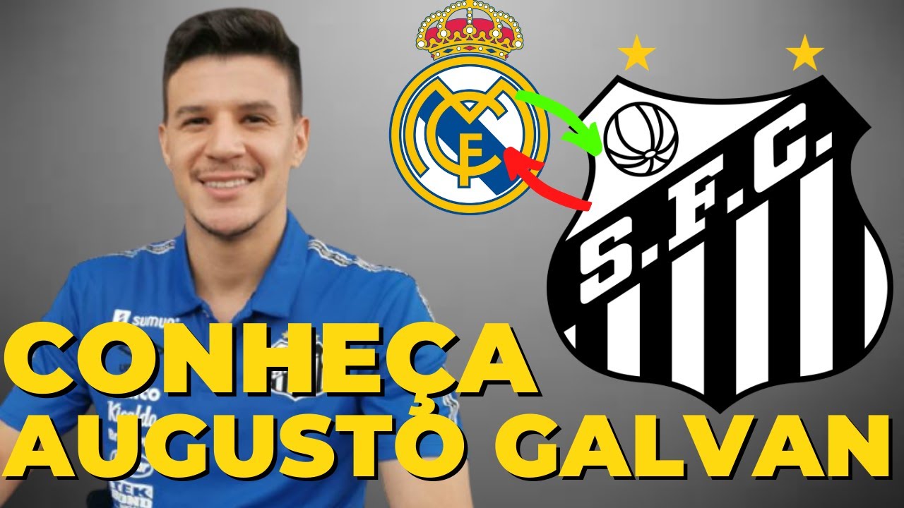 CONHEÇA AUGUSTO GALVAN I NOVO MEIA DO SANTOS - YouTube