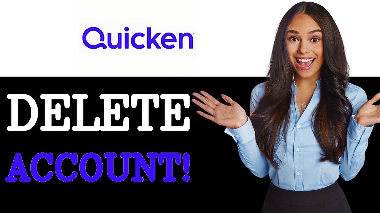How To Delete An Account In Quicken (2025) - YouTube