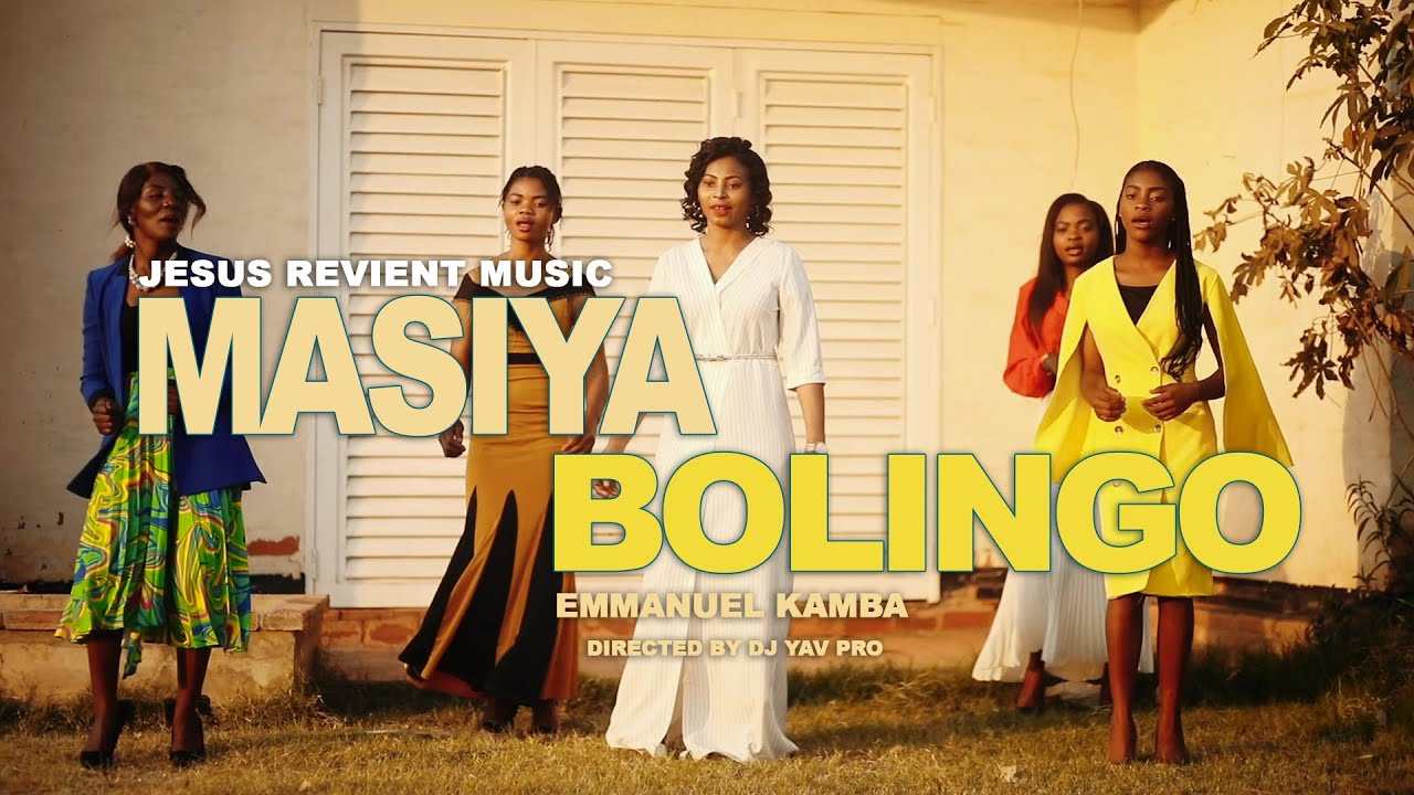 Jesus revient music Masiya Bolingo EMMANUEL KAMBA clip officiel_by ...