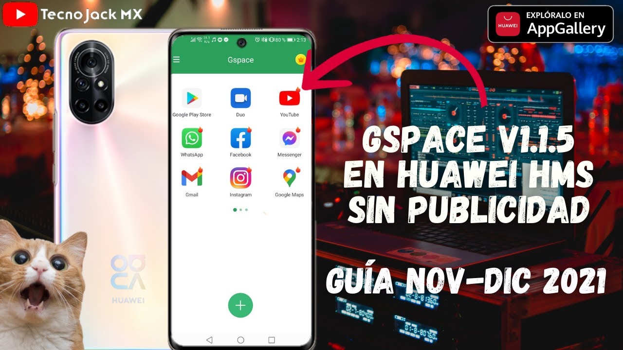 Gspace sin Anuncios en tu Huawei HMS // Diciembre 2021 - YouTube