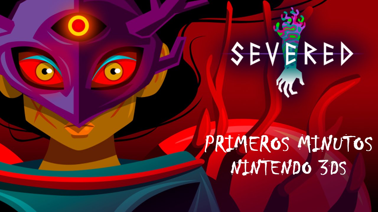 [3DS] Primeros minutos de SEVERED - ESPAÑOL - YouTube