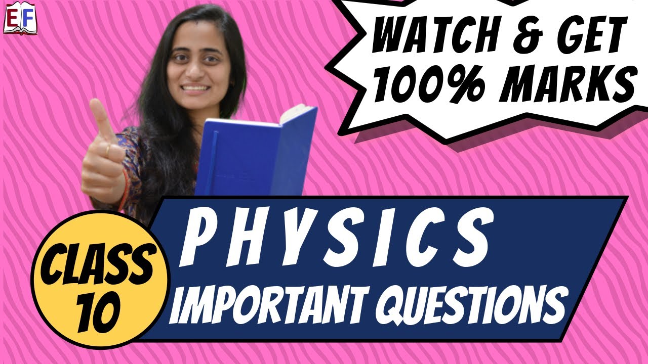 Class 10 Physics Important Questions CBSE Board Exam YouTube class-10-physics-important-questions-cbse-board-exam-youtube