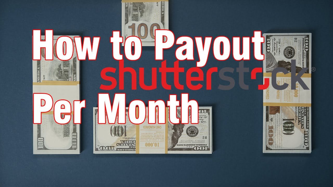 Cara Payout Per Month dari Shutterstock dengan Portofolio Footage di ...