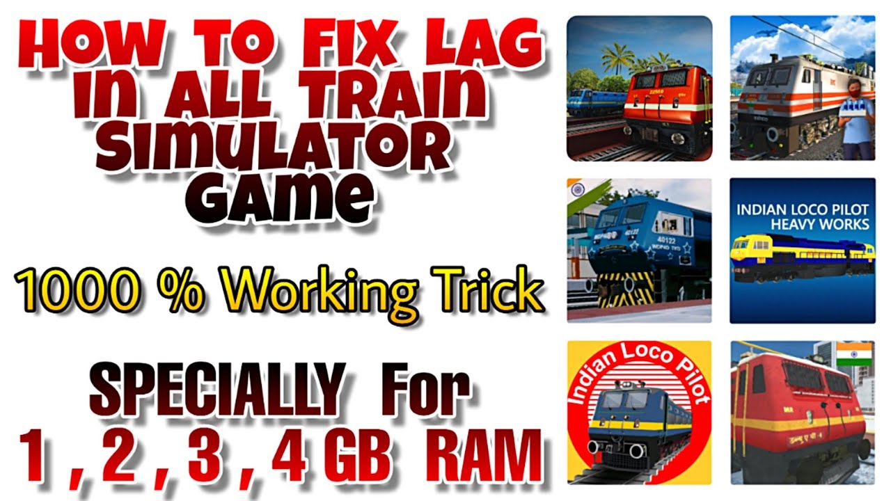 How to Fix Lag in All Train Simulator Game | 1000 % Working Trick - YouTube