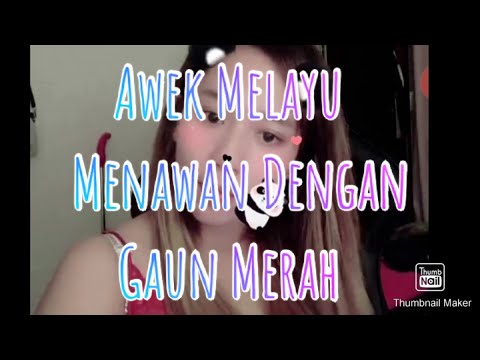 Awek Melayu live dengan gaun merah