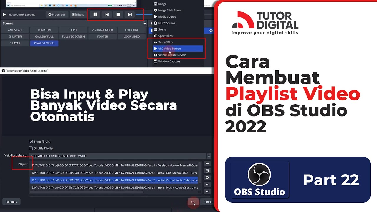 Part 22 | Cara Membuat Playlist Video di OBS Studio 2022 | Tutor Digital - YouTube