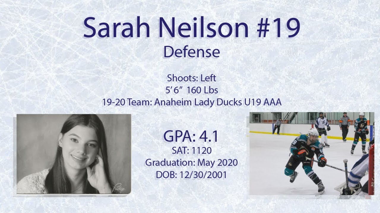 Sarah Neilson #19 Anaheim Lady Ducks U19 AAA 2020 - YouTube