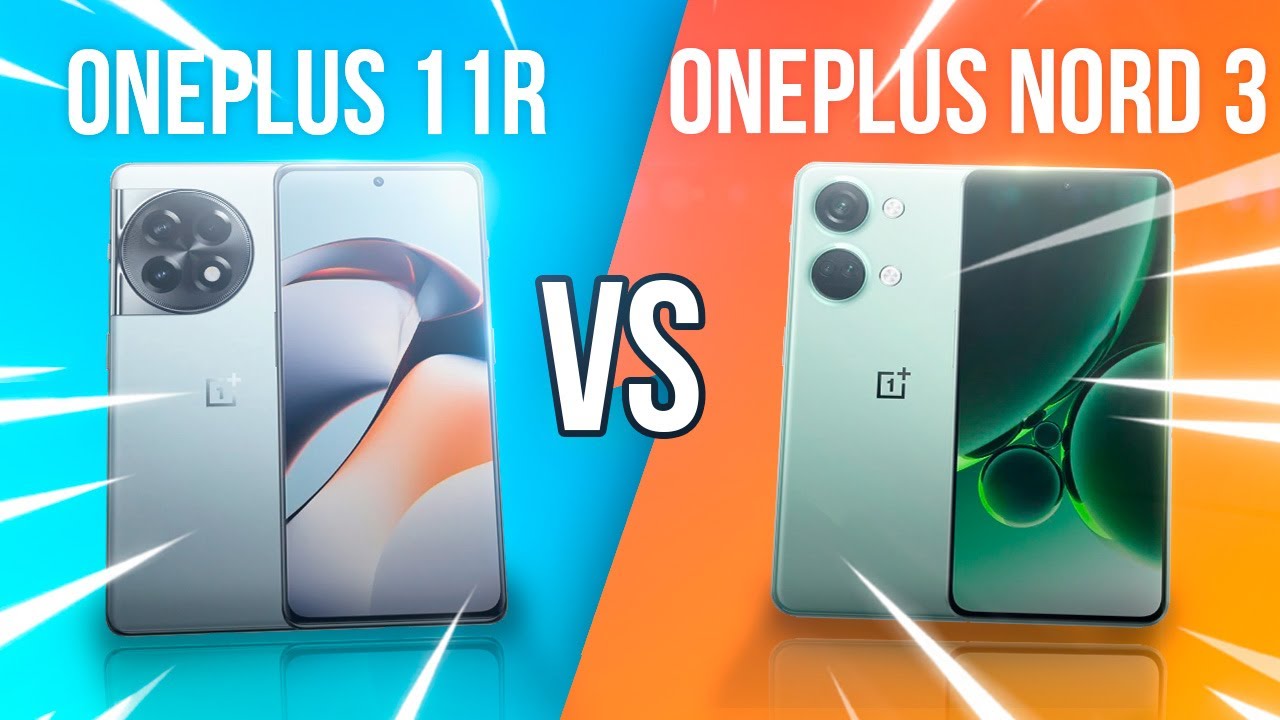 OnePlus 11R vs OnePlus Nord 3 /🔥Comparison! - YouTube