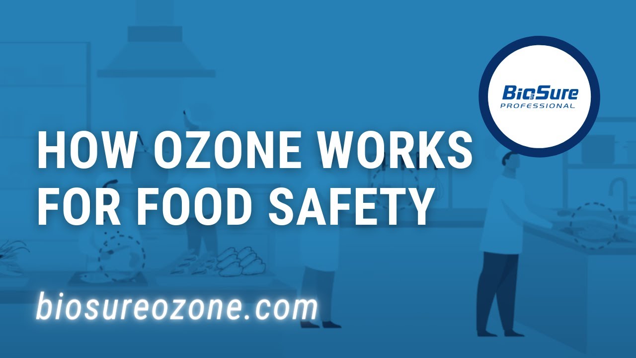 How Ozone Water Works for Food Safety【BioSure Professional】 - YouTube