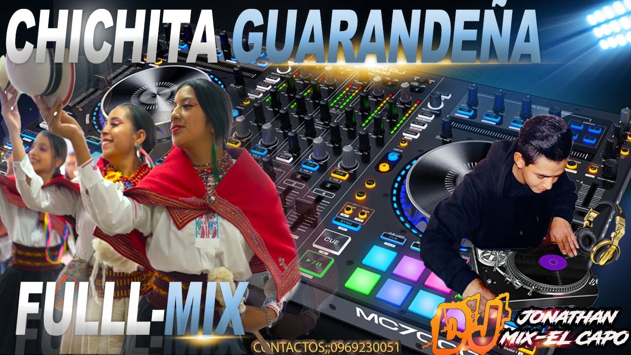 MIX-MUSICA NACIONAL//GUARANDEÑAS BAILABLES// ️DJ JONATHAN MIX-ELCAPO ️ - YouTube