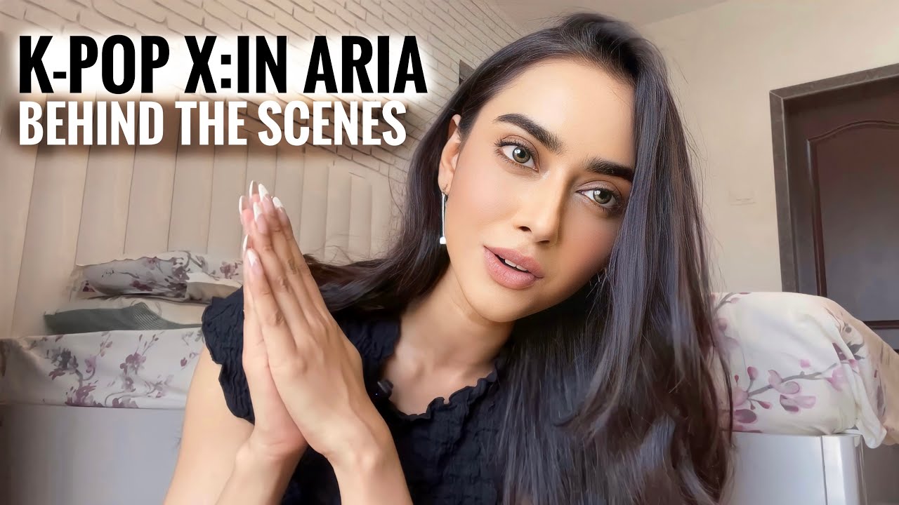 K-Pop Idol X:IN ARIA is coming! Behind the scenes from the shoot | Sakshma Srivastav | GRWM ...