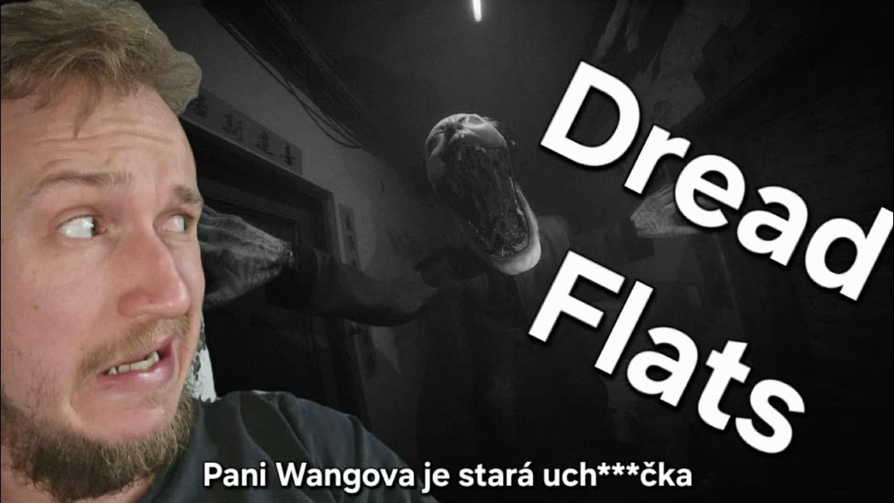 Stará Wangová je stalker - Dread Flats - YouTube