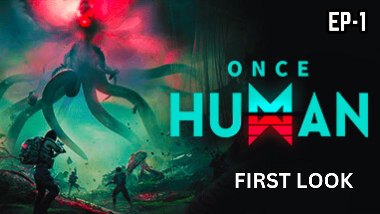 ONCE HUMAN: Zombies Survival Game First Look ! EP-1 ! - YouTube
