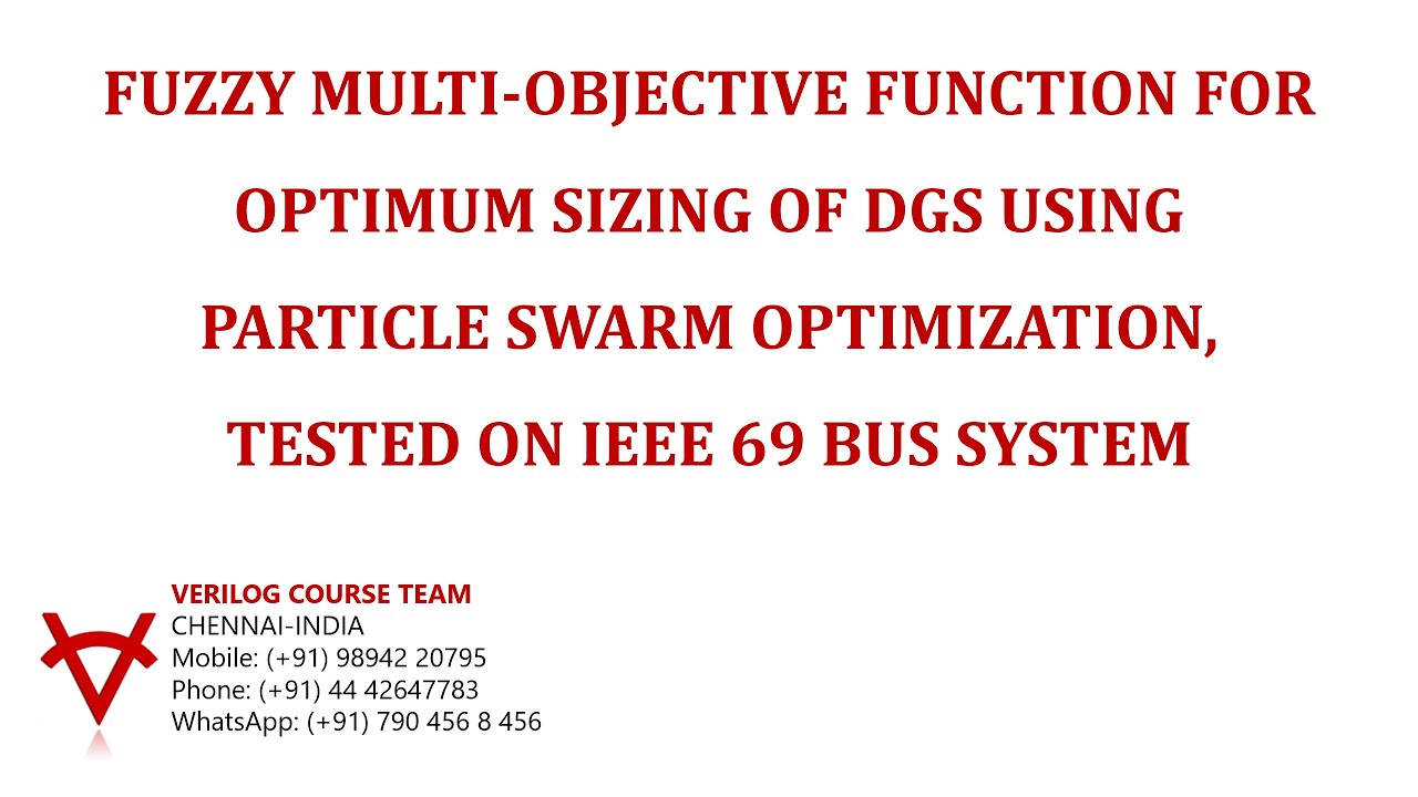 Fuzzy Multi Objective Function For Optimum Sizing Of Dgs Using Particle Swarm Optimization Youtube