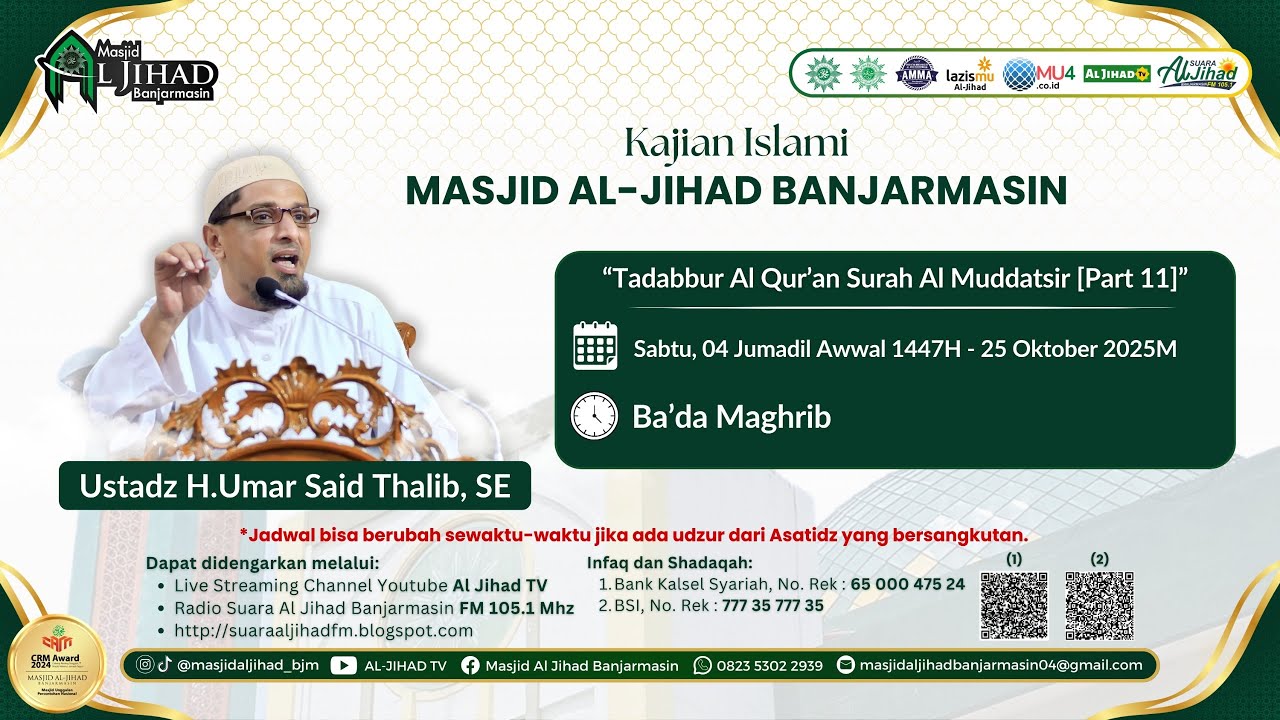 Kajian Islami Malam Ahad - Ustadz H.Umar Said Thalib, SE [25-10-25 ...