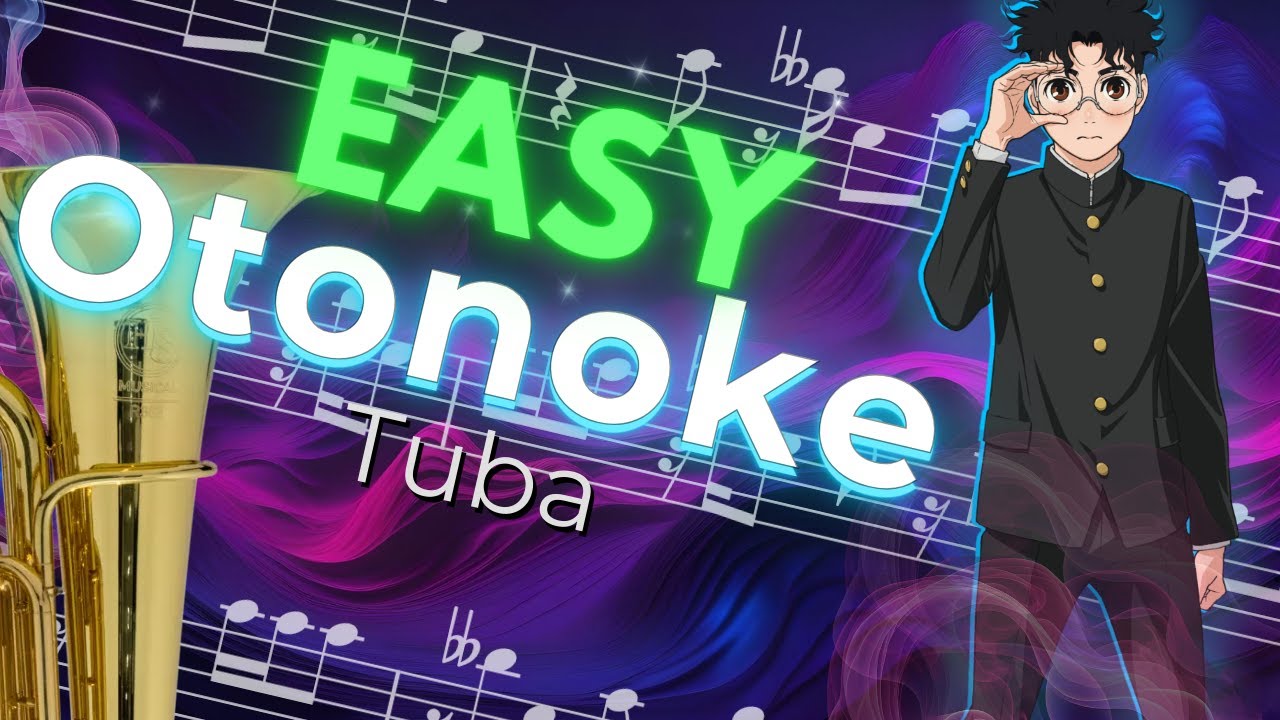 [EASY] Tuba Sheet Music for Dandadan Opening - Otonoke - YouTube