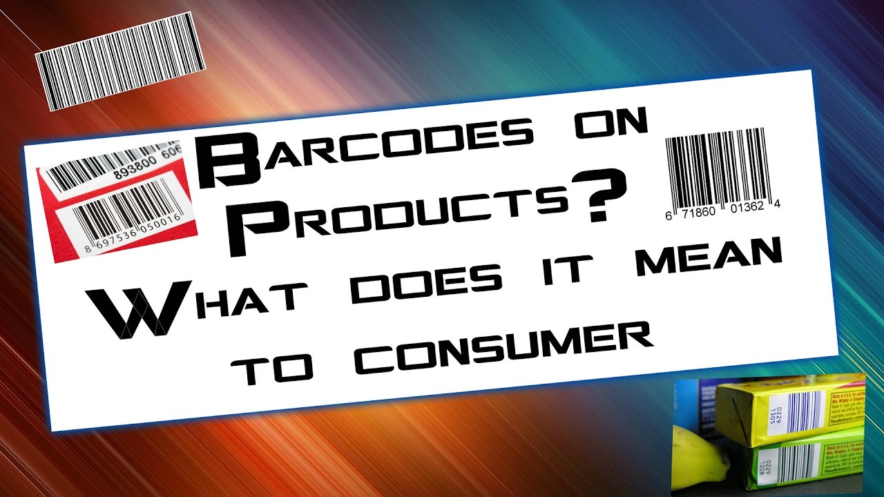 What does the 'Barcode' on every product indicate to the consumer ...