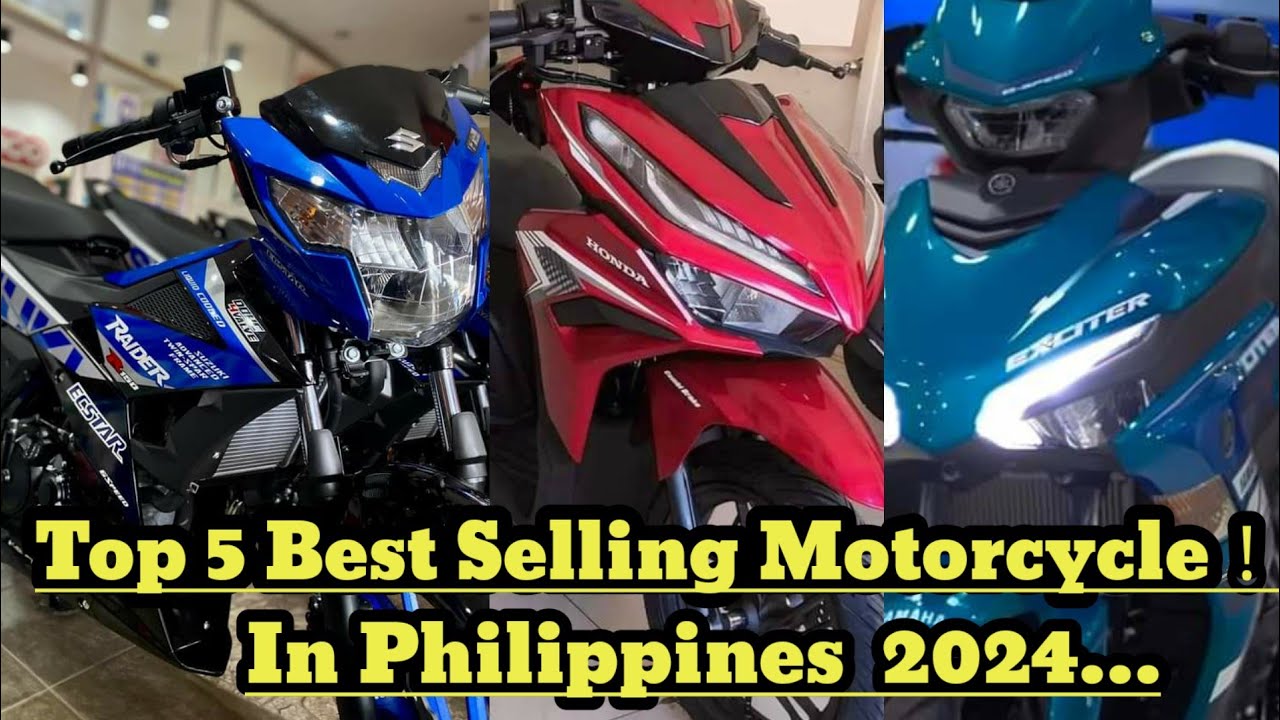 Top 5 Best Selling Motorcycle In Philippines 2024！ - YouTube