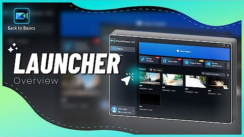 Back to Basics | PowerDirector Tutorial for Windows - YouTube