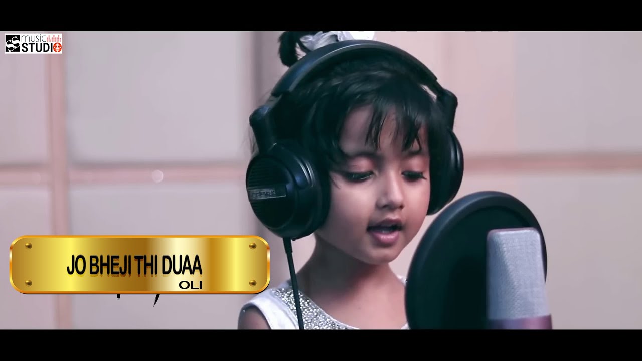 Duaa | Jo Bheji Thi Duaa | Full Song Cover by OLI | Shanghai | Lyrical ...