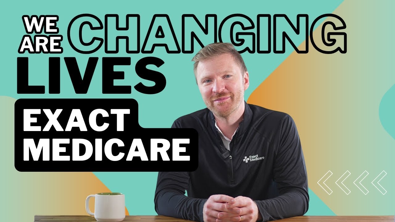 Exact Medicare – Changing Lives! - YouTube