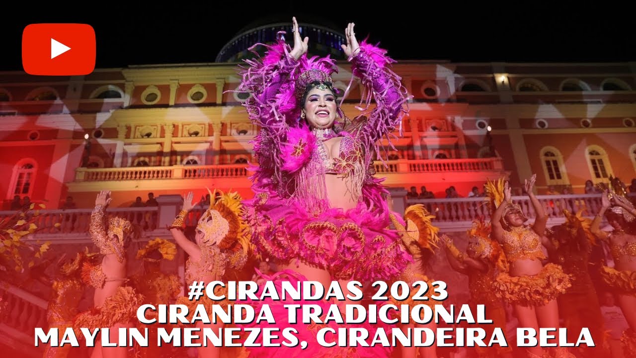 #CIRANDAS 2023 | CIRANDA TRADICIONAL - MAYLIN MENEZES, CIRANDEIRA BELA ...