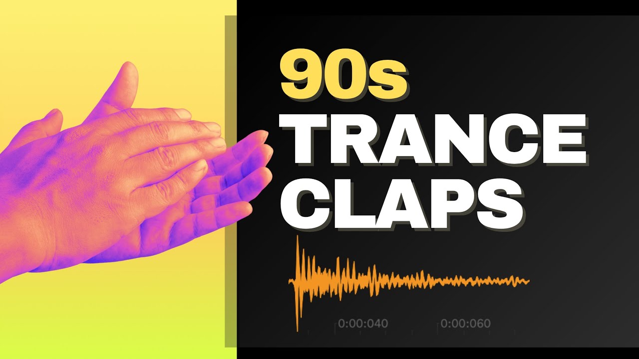 The Sound of Classic Trance Claps (Reverb + Noise Explained) - YouTube