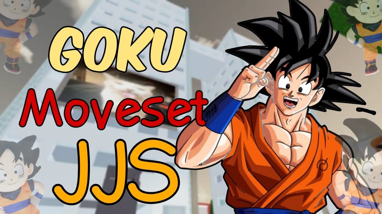 *Son Goku MOVESET JJS (OVERPOWER MOVESET) - YouTube