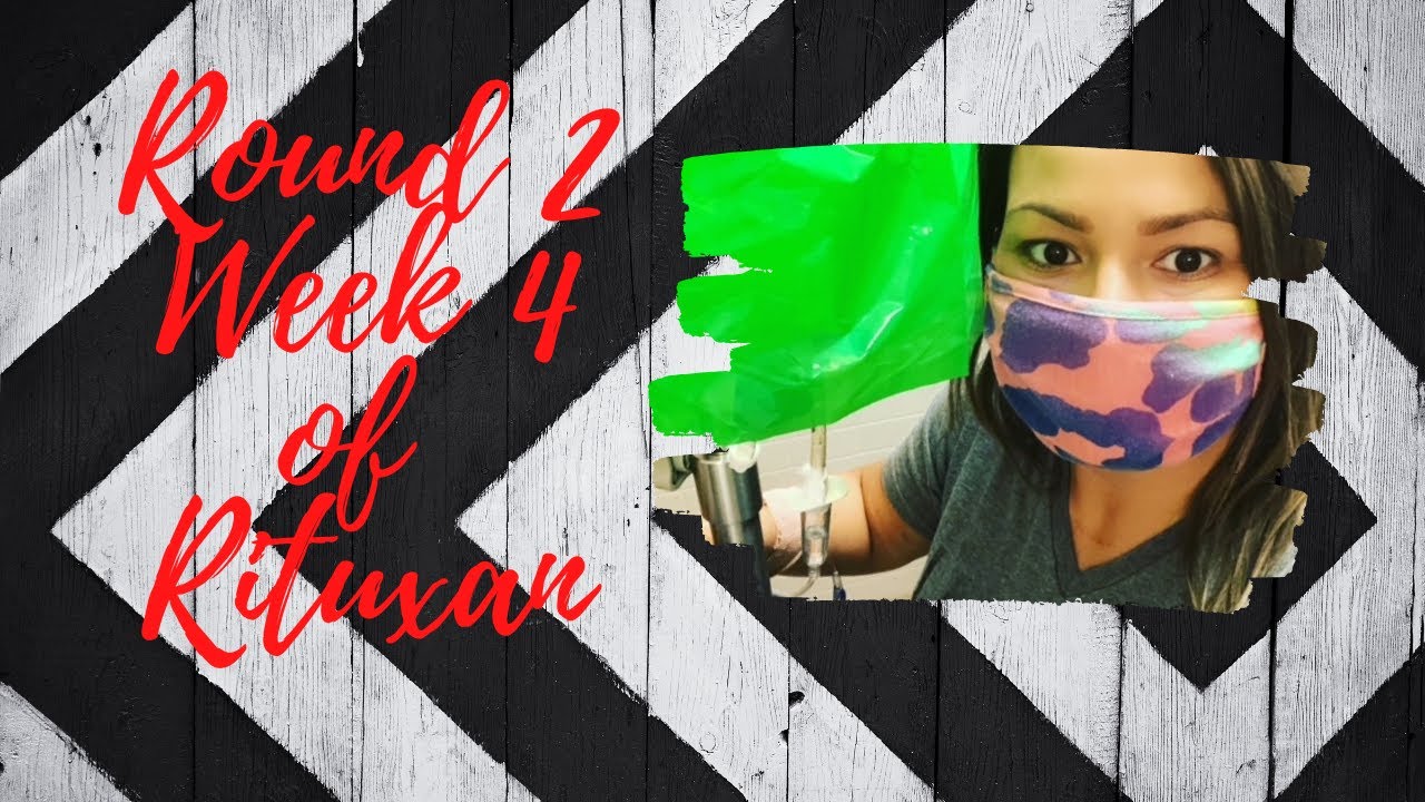 GLILD Treatment Rituxan aka Rituximab Week 4 Round 2 - YouTube