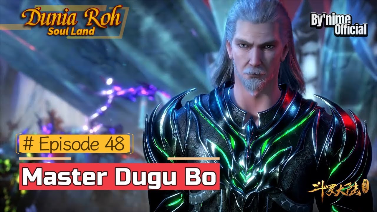 Menyembuhkan Racun - Dunai Roh Soul Land Episode 48 - YouTube